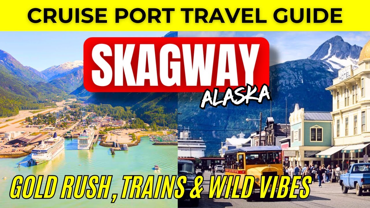 Skagway Alaska Cruise Port Guide – What to Do in One Day! - YouTube