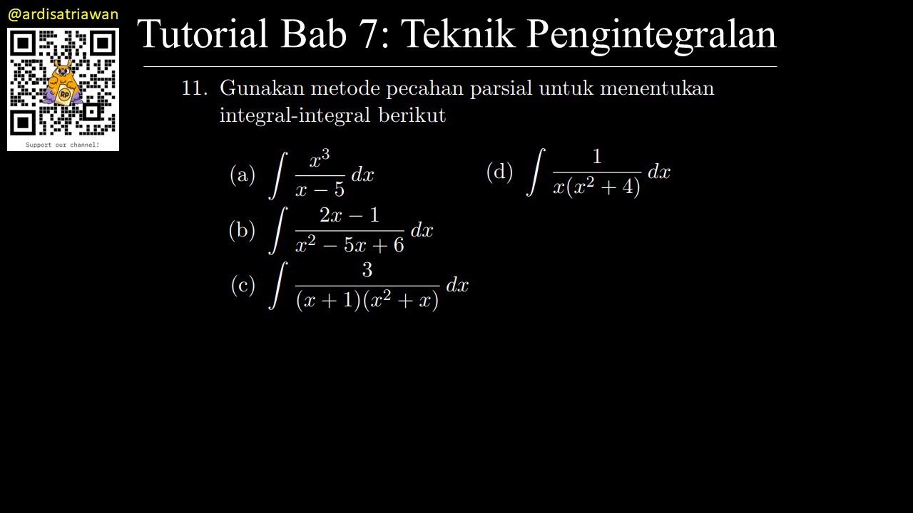 Tutorial Bab 7 - Teknik Pengintegralan: (11) Pecahan Parsial - Matematika/Kalkulus 2 ITB - YouTube