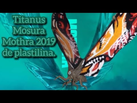 Mothra 2019 "Titanus Mosura" (Godzilla King of the monsters) de ...