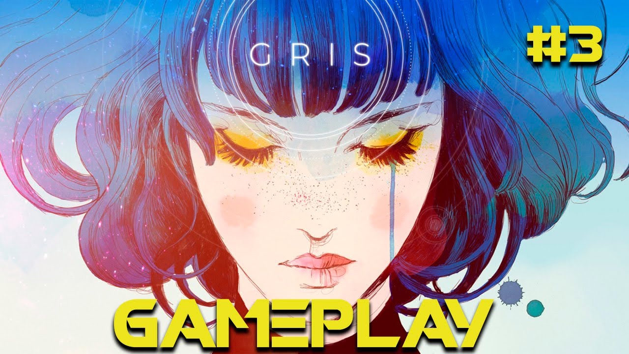 GRIS - GAMEPLAY #3 (BAJO EL AGUA) - YouTube