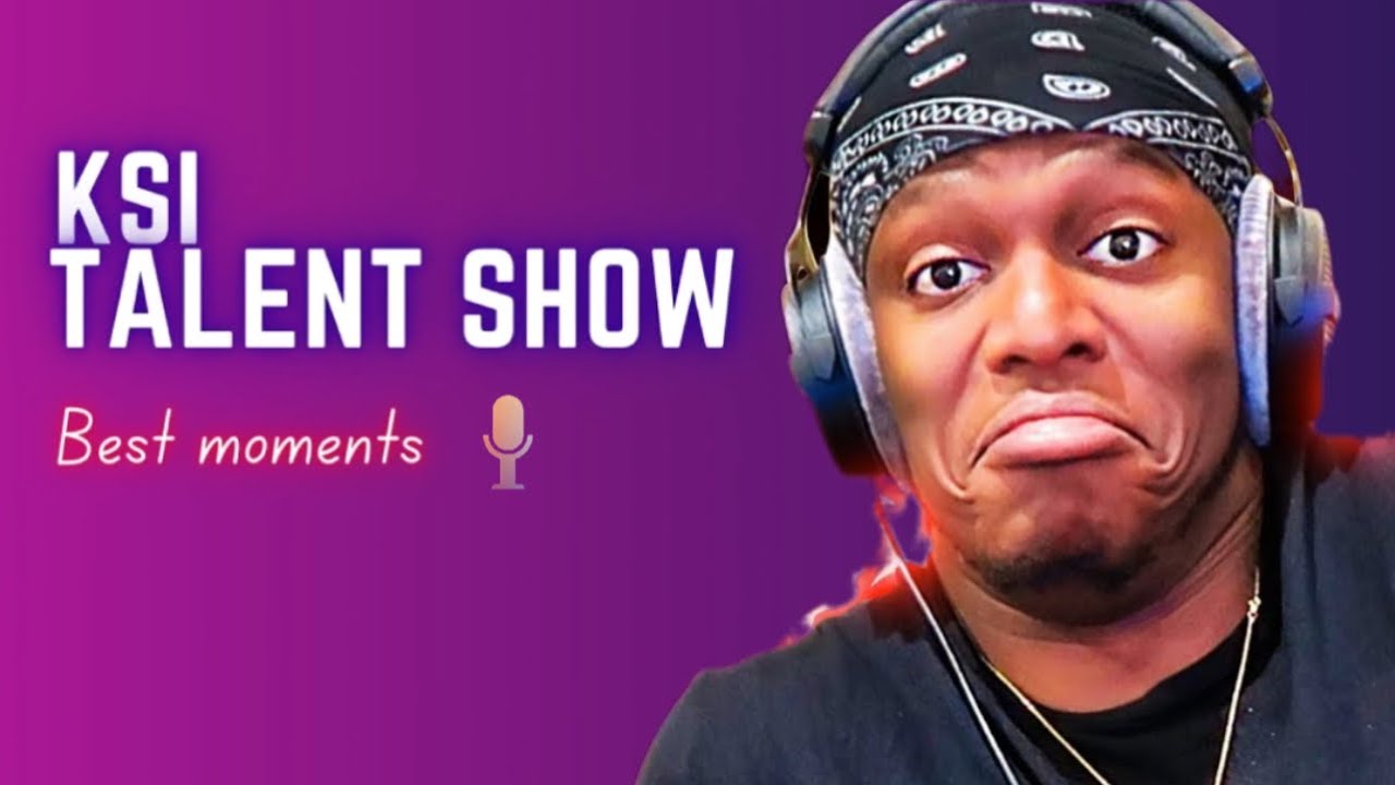 KSI TALENT SHOW BEST MOMENTS - YouTube