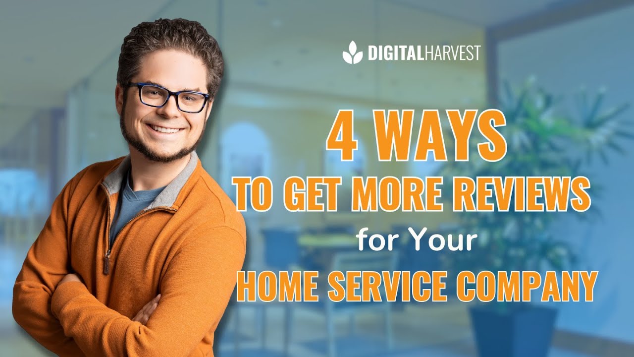How to Get More Google Reviews for Your Home Service Business (Fast ...