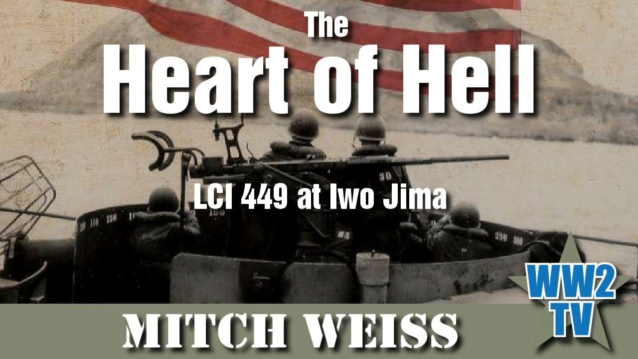 Heart of Hell - LCI 449 at Iwo Jima - YouTube