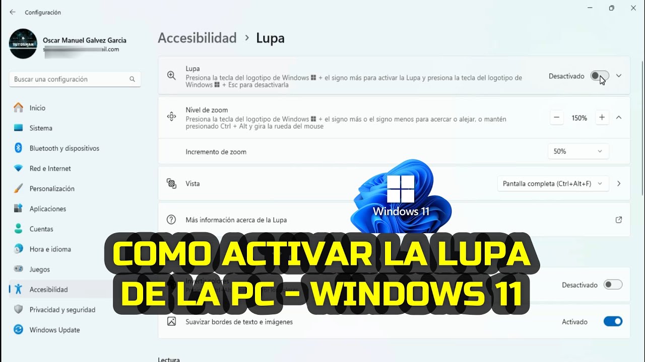 Cómo activar la lupa de la PC - Windows 11 - YouTube