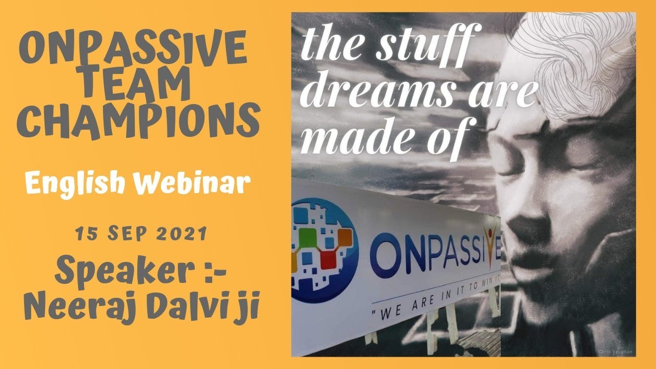 #ONPASSIVE TEAM CHAMPIONS - 15 SEP - TODAY'S ENGLISH WEBINAR - YouTube
