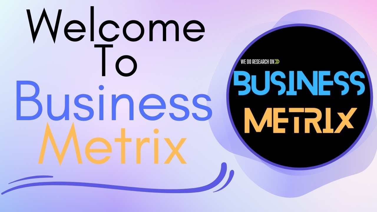 Welcome to 'Business Metrix' | Introduction Video | First Video ...