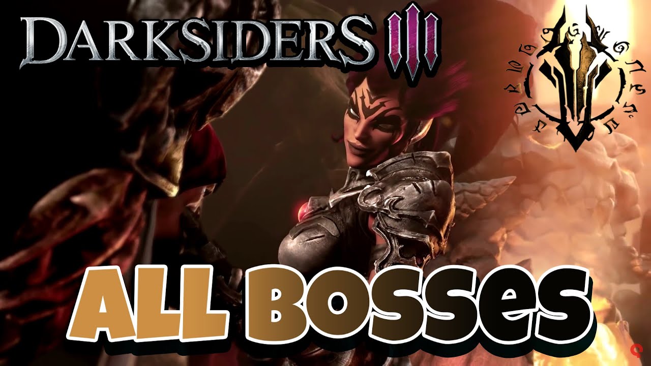 Darksiders 3 - All Bosses - YouTube