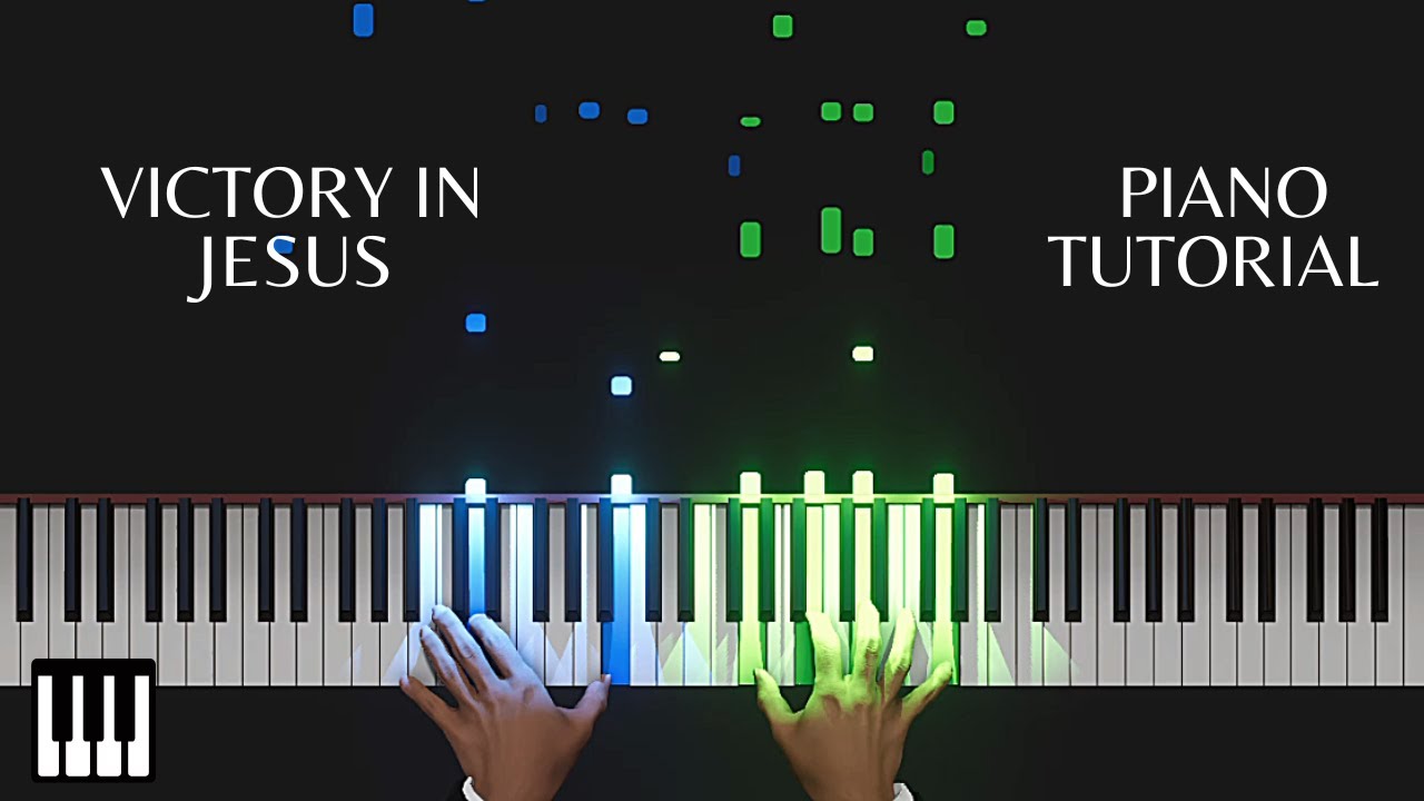 Victory in Jesus | Piano Tutorial - YouTube