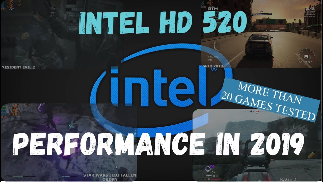 Intel HD 520 Gaming Performance in 2019 | Is it possible ? - YouTube