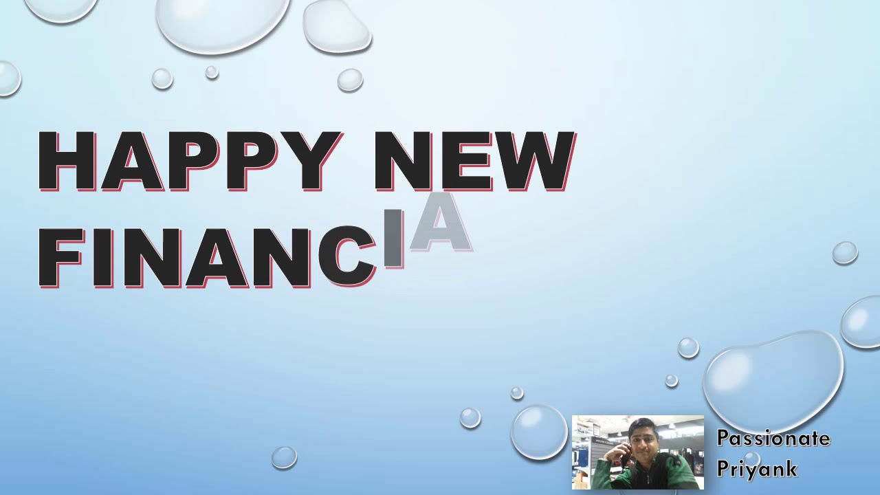 Happy New Financial Year 2019-20 - YouTube