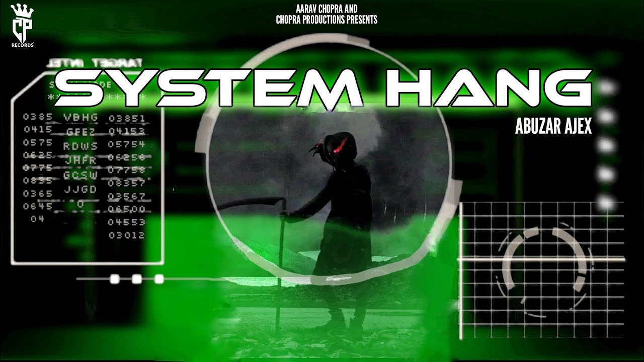 System Hang (Official Music Video) | Prod By. Aarav Chopra - YouTube