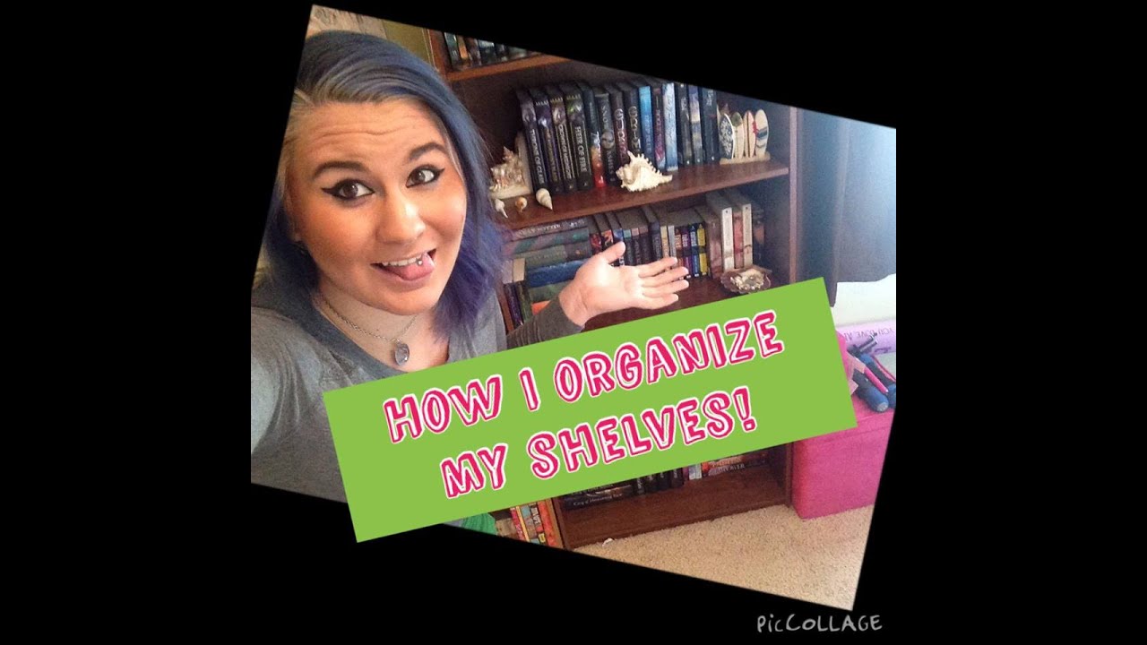 How I Organize My Bookshelves - YouTube