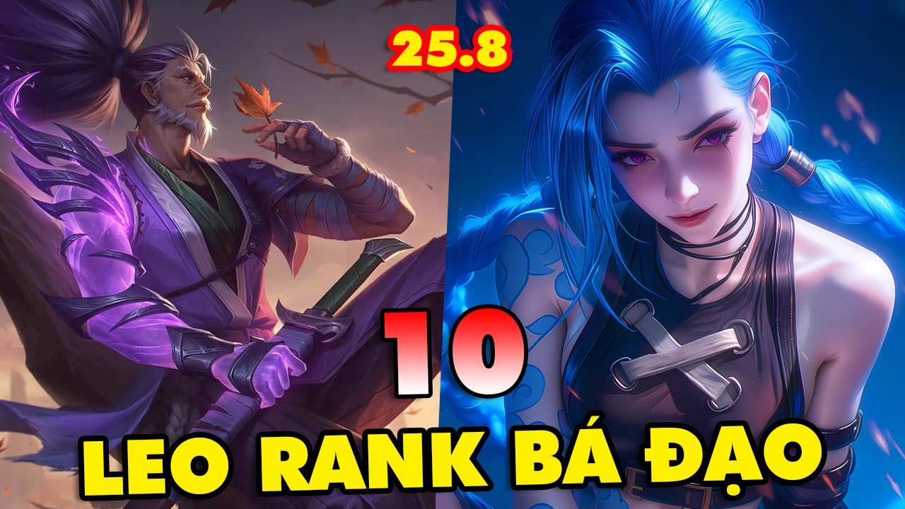 TOP 10 VỊ TƯỚNG LEO RANK BÁ ĐẠO NHẤT Ở 5 VỊ TRÍ TRONG LMHT 25.8 - YouTube