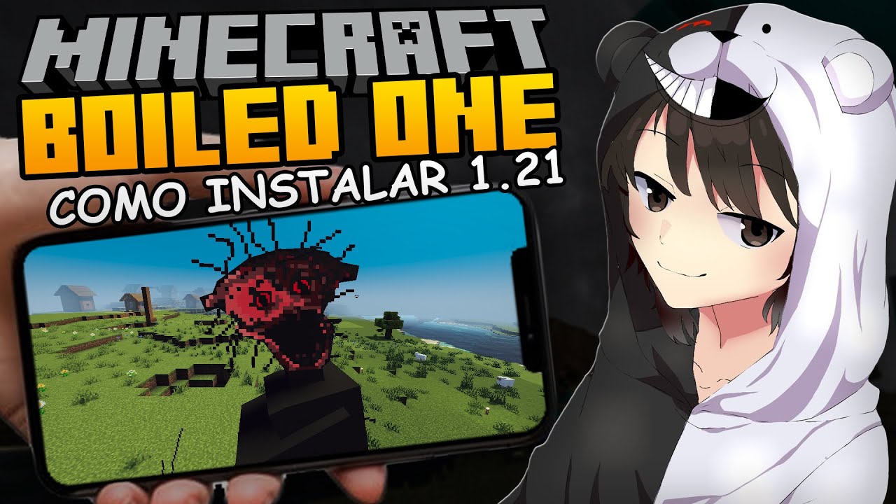 COMO INSTALAR O MOD DO THE BOILED ONE NO MINECRAFT 1.21 NO CELULAR ...