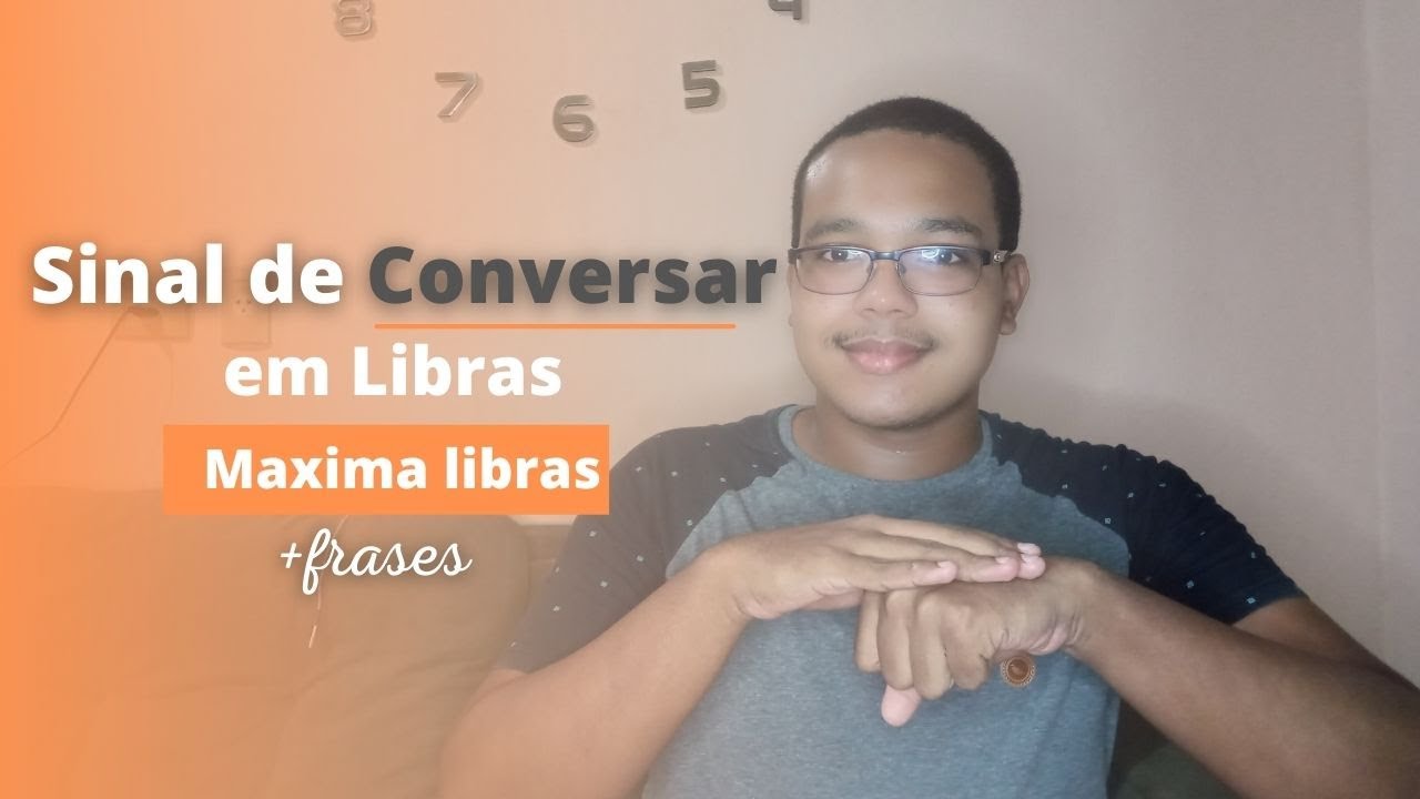 Sinal De Conversa Em Libras - RETOEDU
