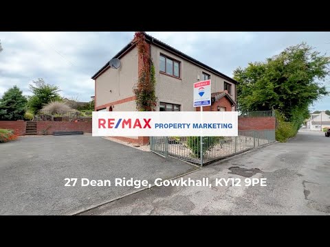 RE/MAX: 27 Dean Ridge, Gowkhall, KY12 9PE - YouTube