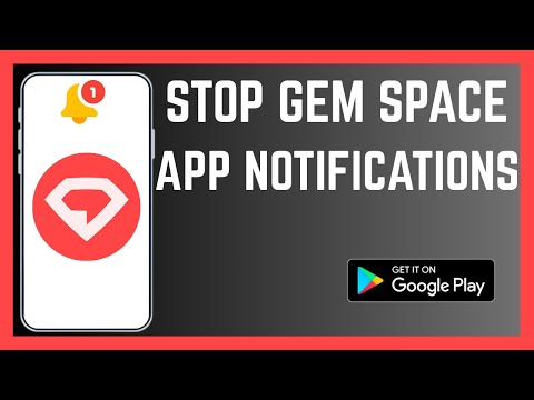 How To Stop Gem Space App Pop Up Notifications