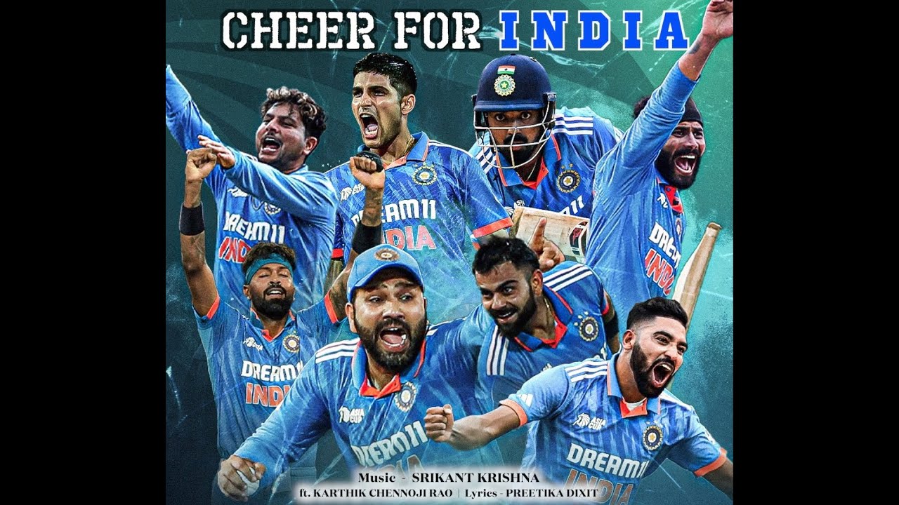 Cheer For INDIA | Cricket Anthem | SRIKANT KRISHNA - YouTube