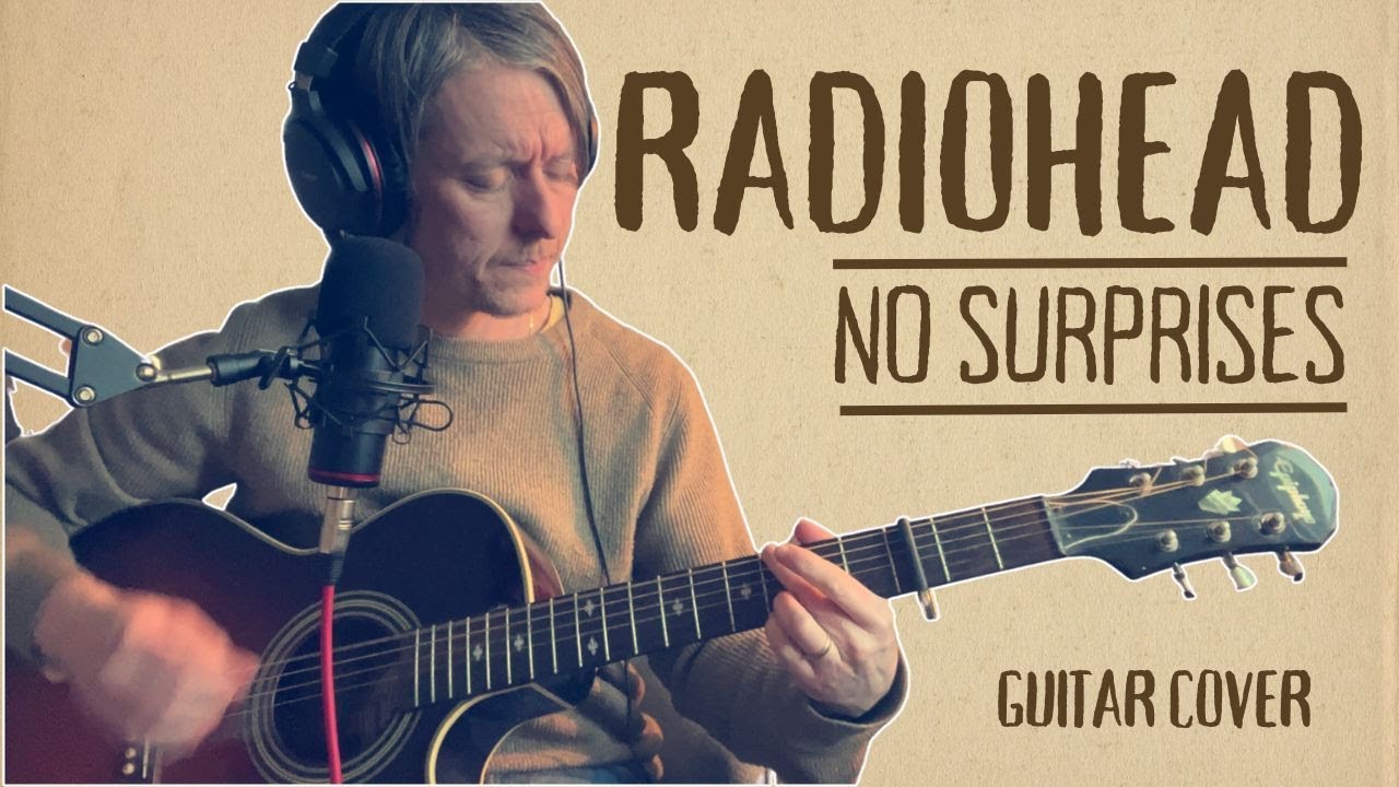 No Surprises - Radiohead (Cover) - YouTube