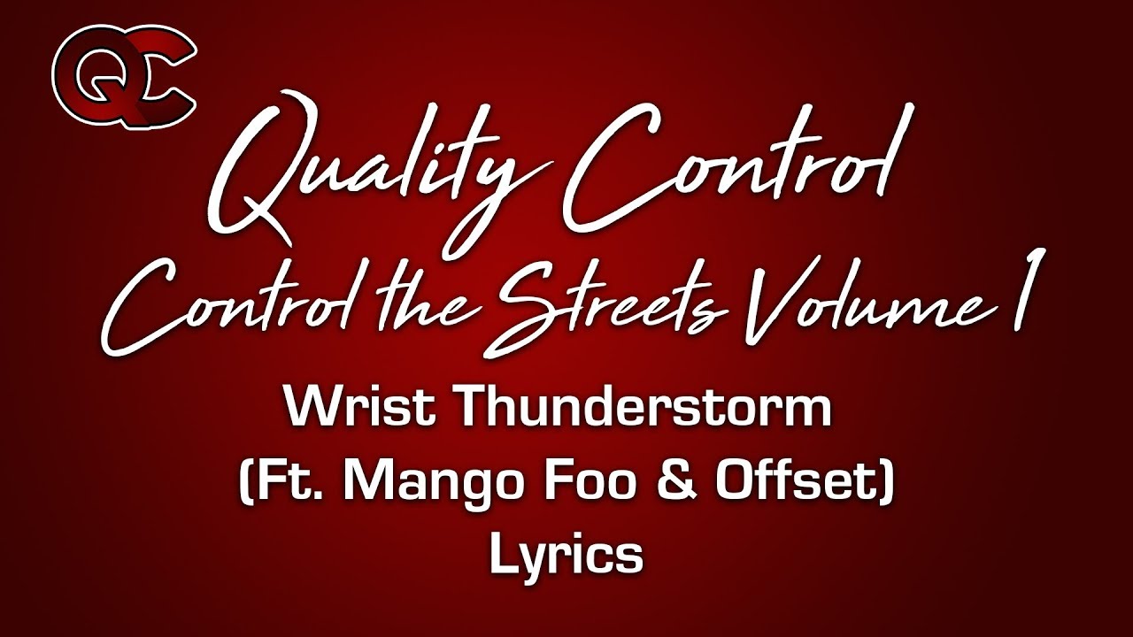 Wrist Thunderstorm Ft Mango Foo & Offset Lyrics - YouTube
