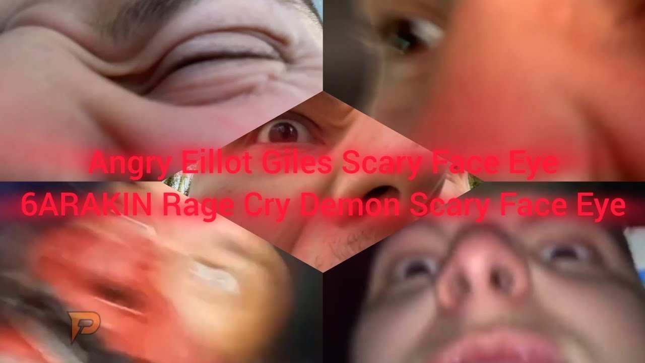 Angry Eillot Giles Mad And 6ARAKIN Rage Cry Demon Scary Face Boy Eye ...