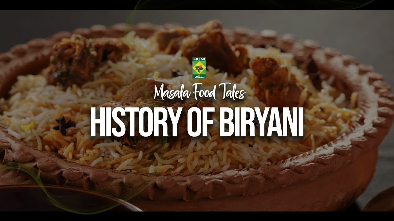 Who Made Biryani For The First Time ? History of Biryani | Masala Food ...