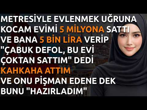 İhanet edip beni kovmasının ardından, kocam güldü. Ben asıl hamlemi yaptığımda...