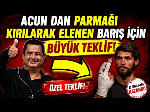Survivor dan talihsiz şekilde elenen Barış Murat Yağcı için Acun Ilıcalı Flaş Teklif!