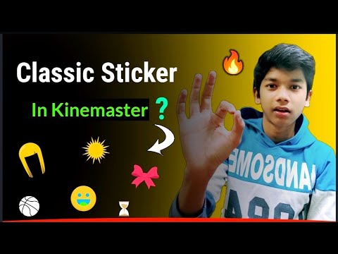 Classic Sticker In Kinemaster🔥 || How To Find Stickers? || - YouTube