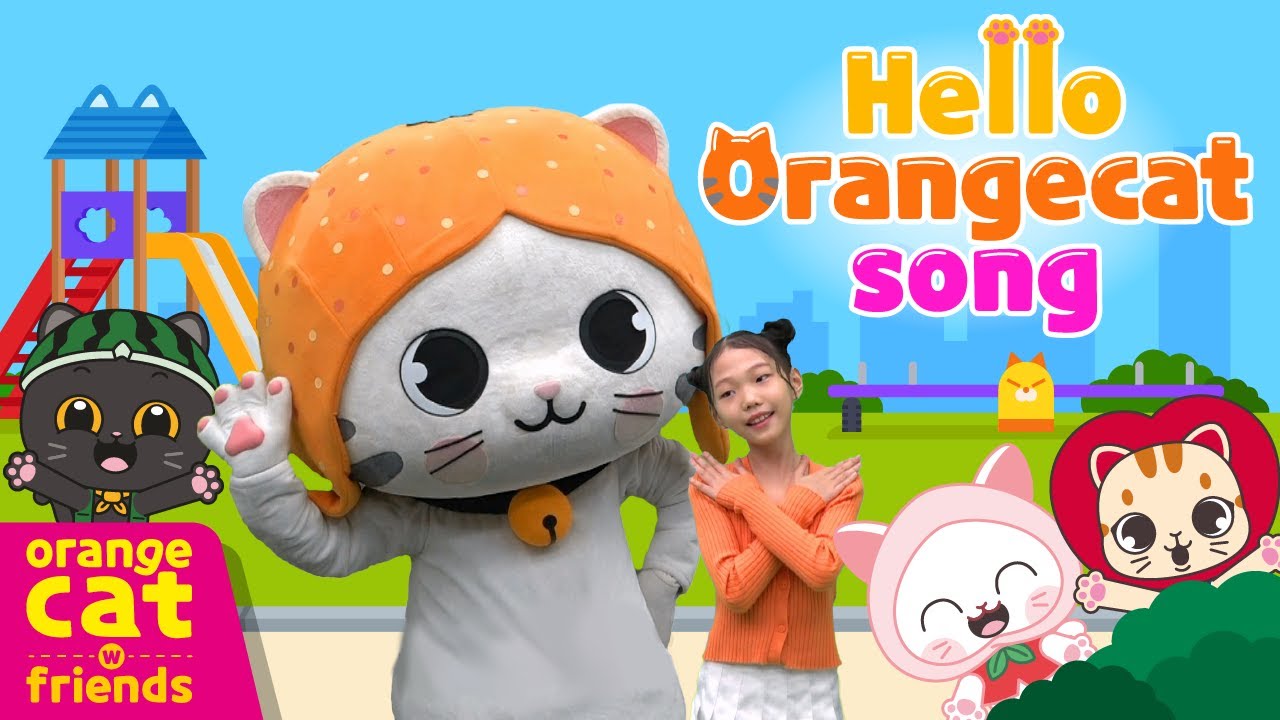 [OrangeCat&Friends] Hello Orange Cat Song😽🐾ㅣCat Danceㅣ Kids Songs🧡 ...