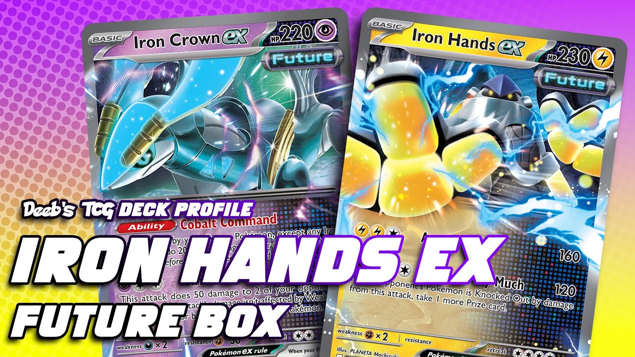 Iron Hands ex/Future Box - PTCGL Deck Profile! - YouTube