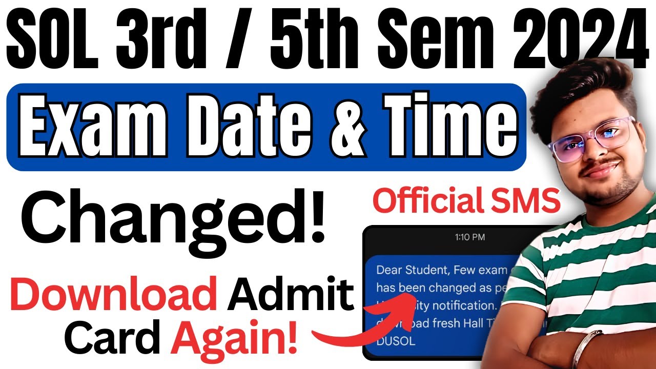 🔥Urgent! DU SOL 3rd & 5th Sem Exam Dates & Time Changed 2024: Download ...