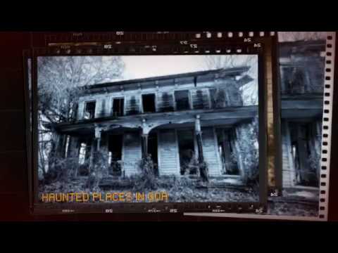 7 most haunted places in goa | haunted places in india - YouTube