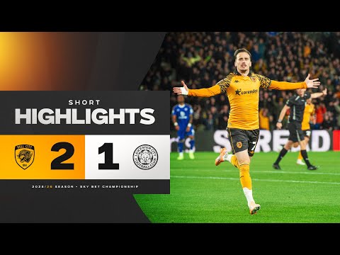 Hull City 2-1 Leicester City | Short Highlights | Sky Bet Championship