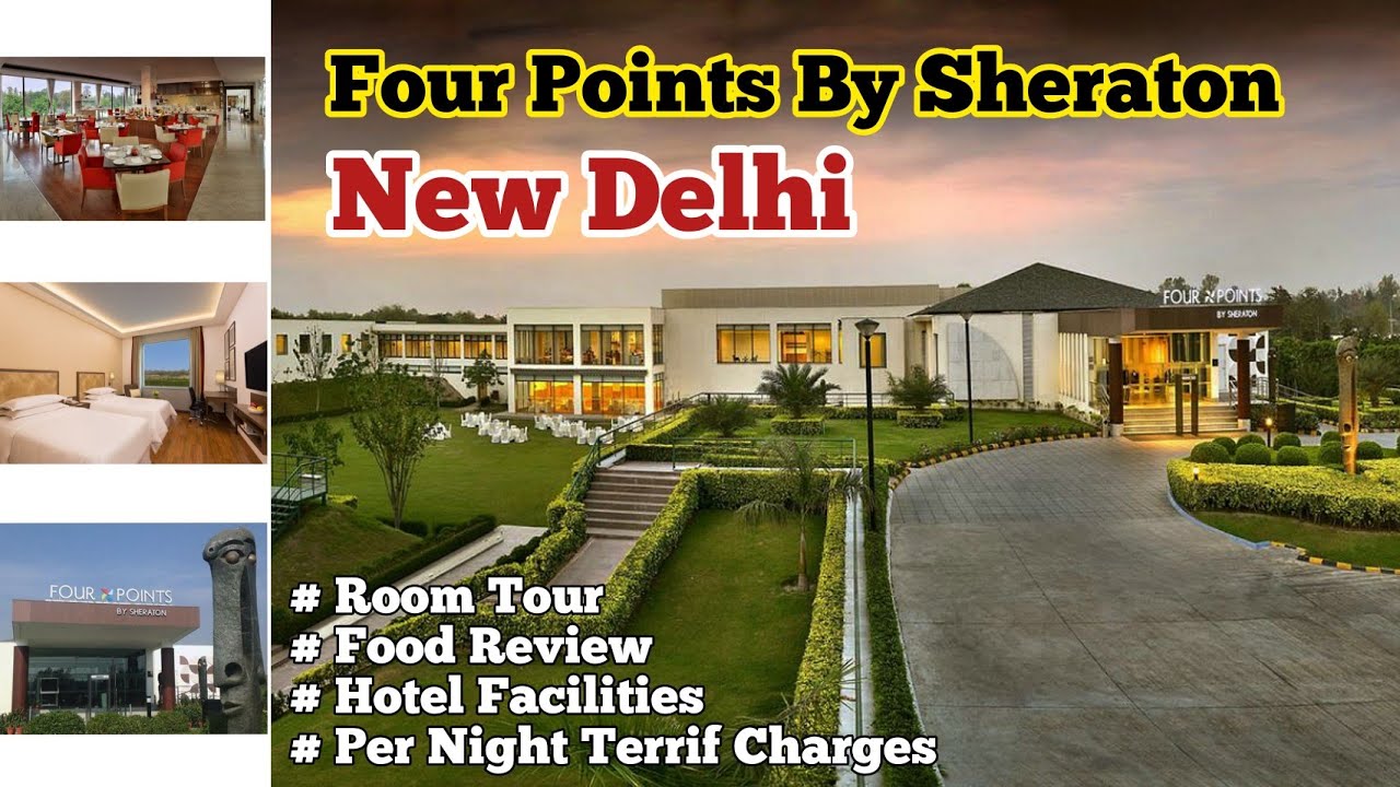Four Points by Sheraton Hotel New Delhi | Marriott Hotel Room Tour ...