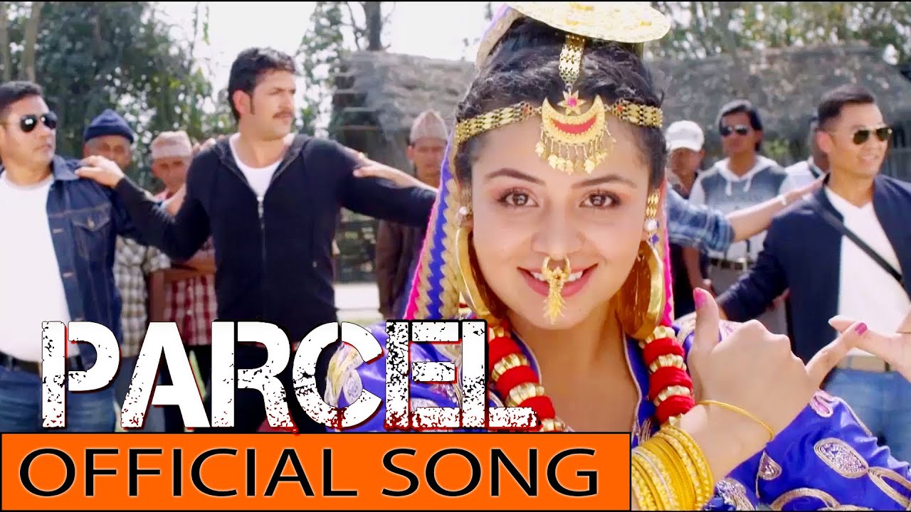 New Nepali Movie Song - "PARCEL" || Lahure Aayo || Anju Panta's Latest ...
