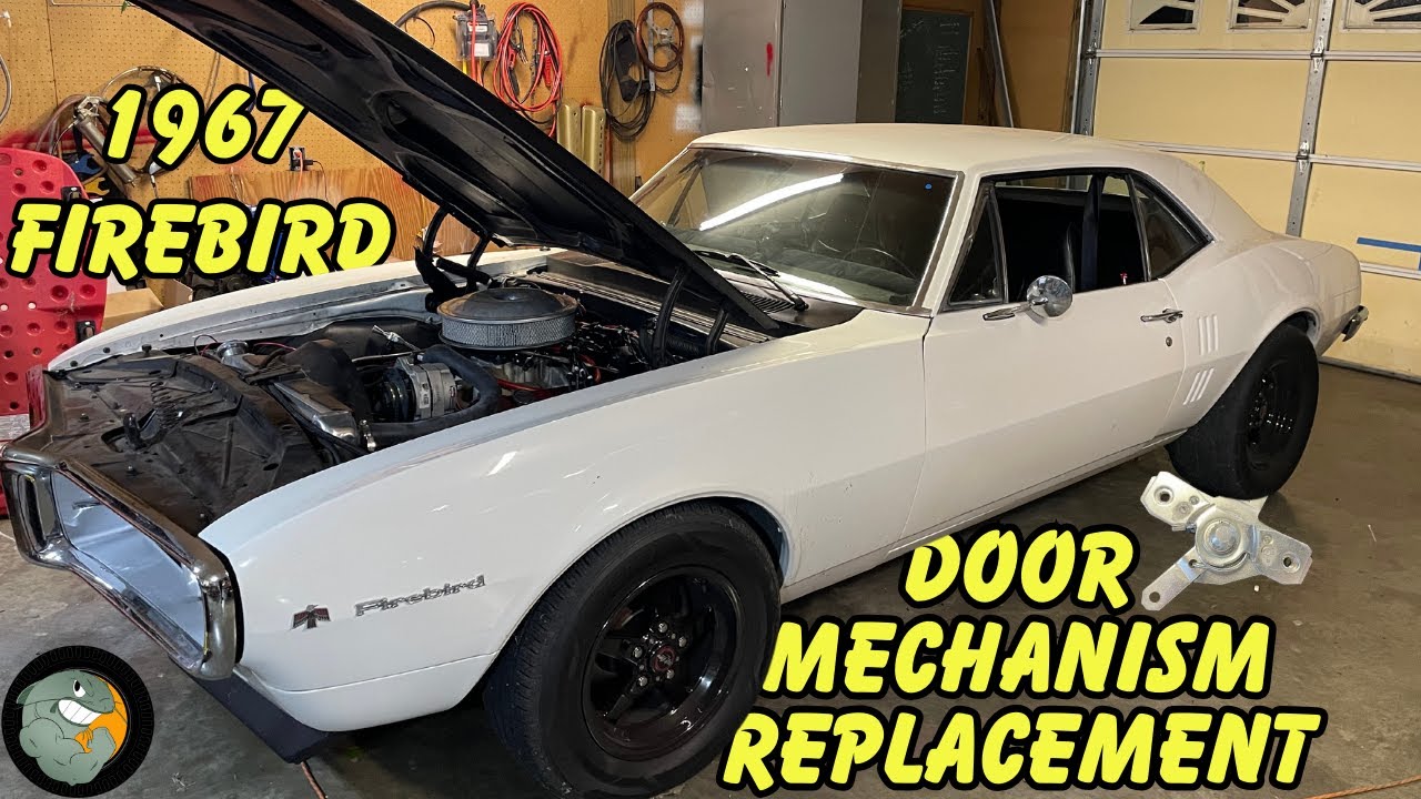 1967 Firebird Door Mechanism Replacement - YouTube