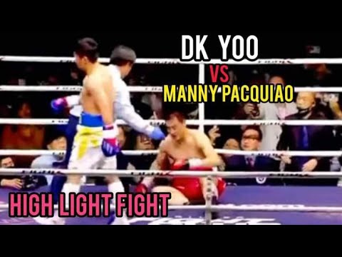 Manny Pacquiao vs DK Yoo Boxing full highlights. - YouTube