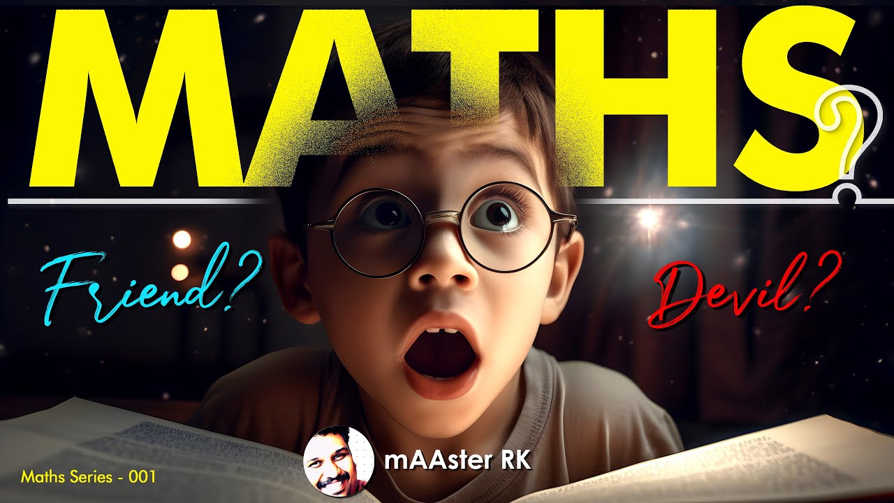 What is Mathematics? || Friend? or Devil? || #Maths Series - 001 - YouTube