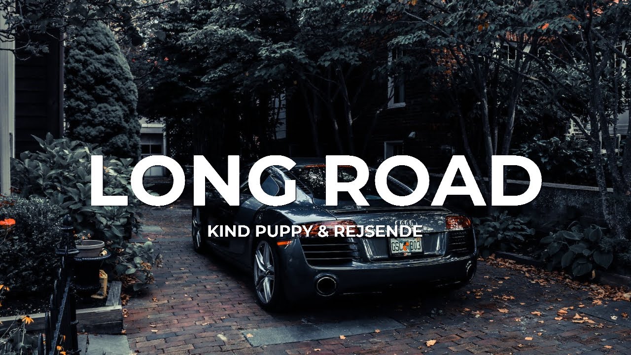 Kind Puppy & RejSende - Long Road (Visualize) - YouTube