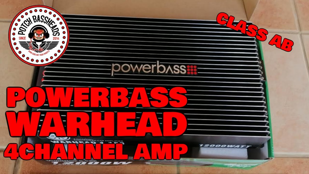POWERBASS WARHEAD 12K 4CHANNEL CLASS AB AMP (SOUTH AFRICAN PRODUCT ...