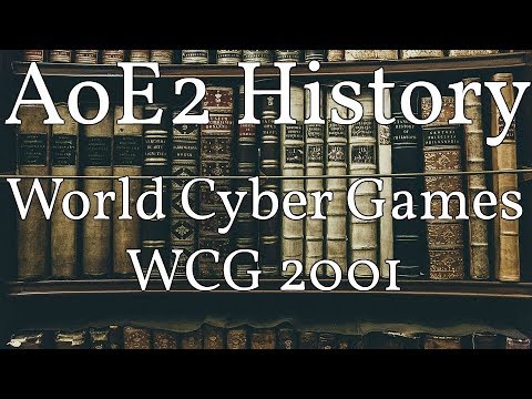AoE2 History: World Cyber Games 2001 - YouTube