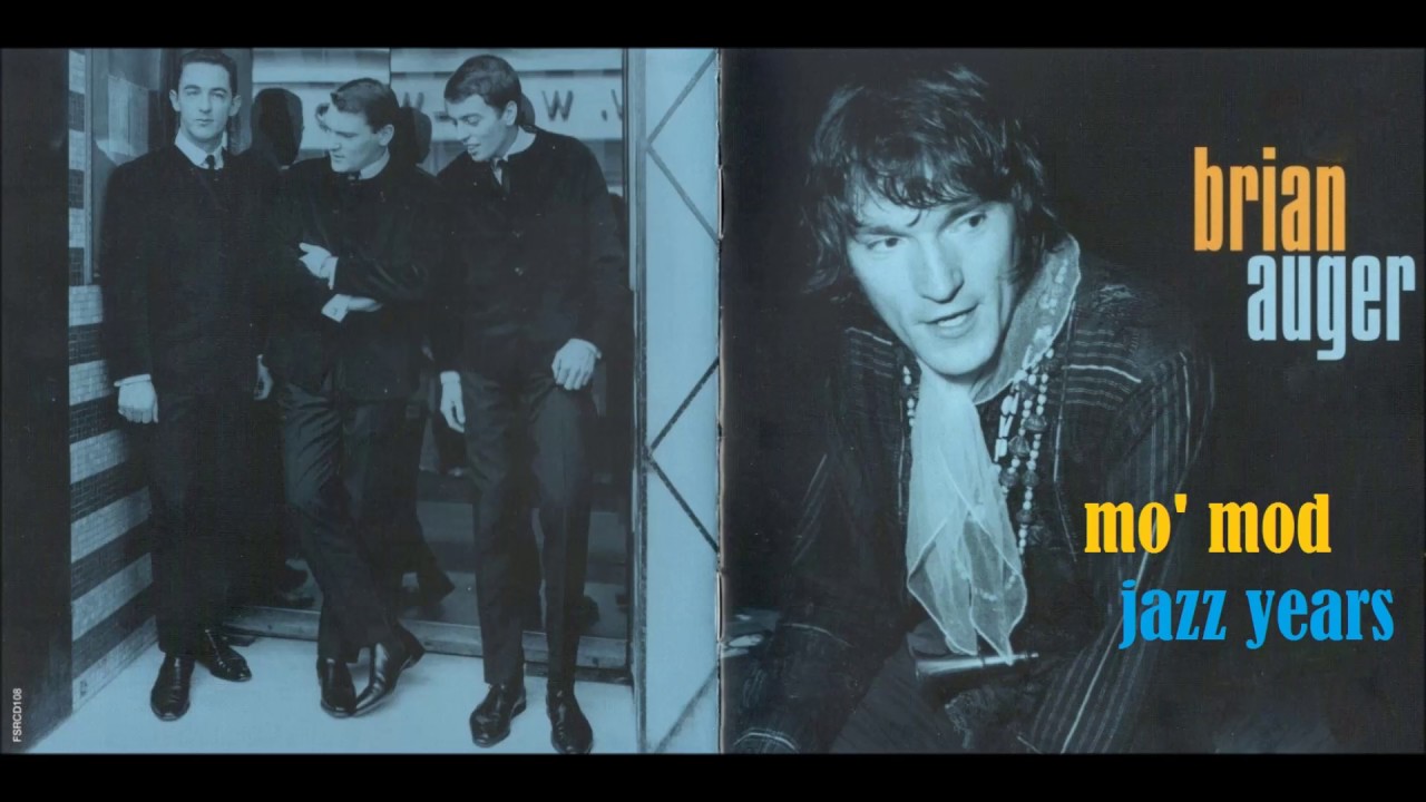 BRIAN AUGER 🎹 Mo’ Mod Jazz Years - YouTube