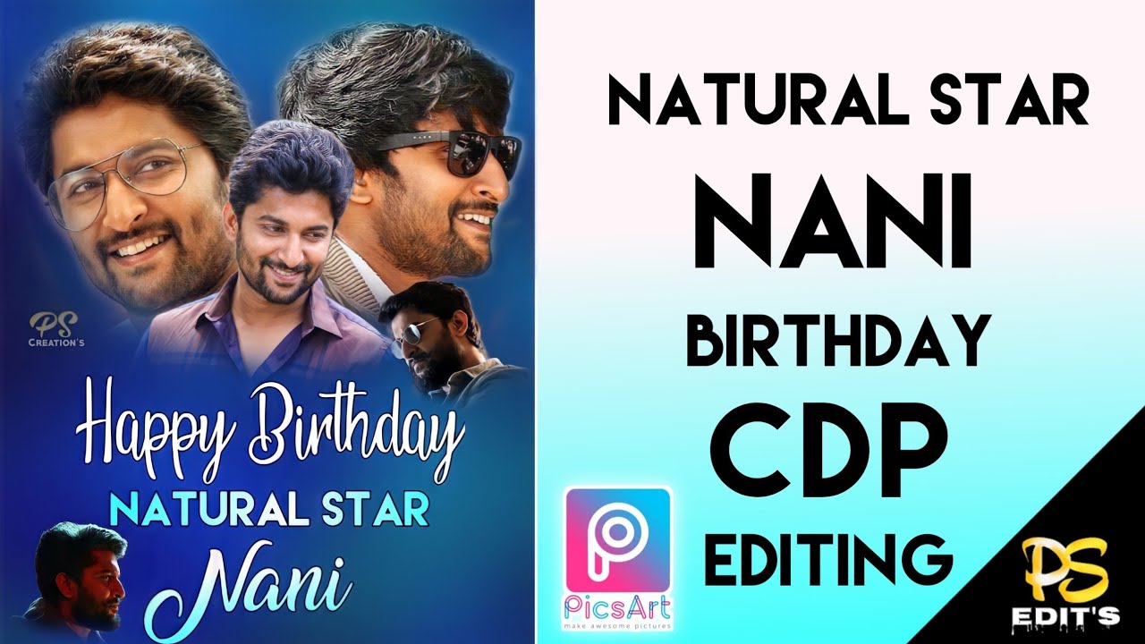 NANI birthday CDP in PICSART/Cdp editing/Birthday Cdp editing - YouTube