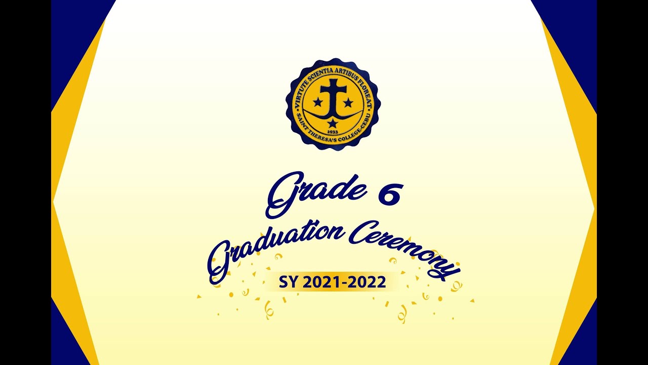 GRADUATION CEREMONY | GRADE 6 | JUNE 15, 2022 - YouTube
