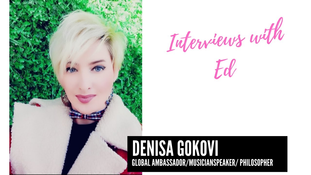 Denisa Gokovi I Pianist & Composer I Philosopher & Global Goodwill ...