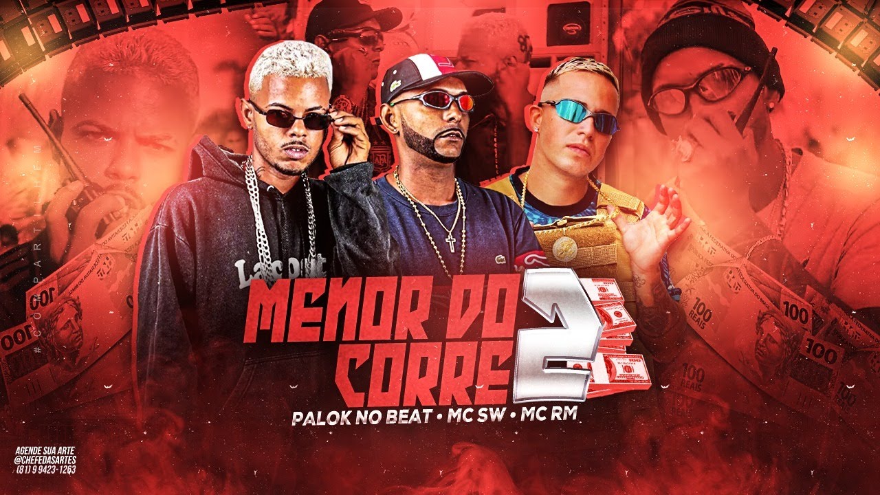 PALOK NO BEAT, SW CHEFINHO E MC RM - MENOR DO CORRE 2 - REMIX BREGA ...