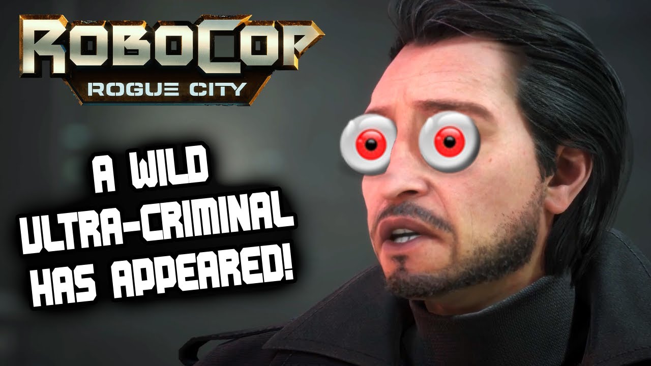 A WILD ULTRA-VILLAIN APPEARS! | Let's Play RoboCop: Rogue City - YouTube