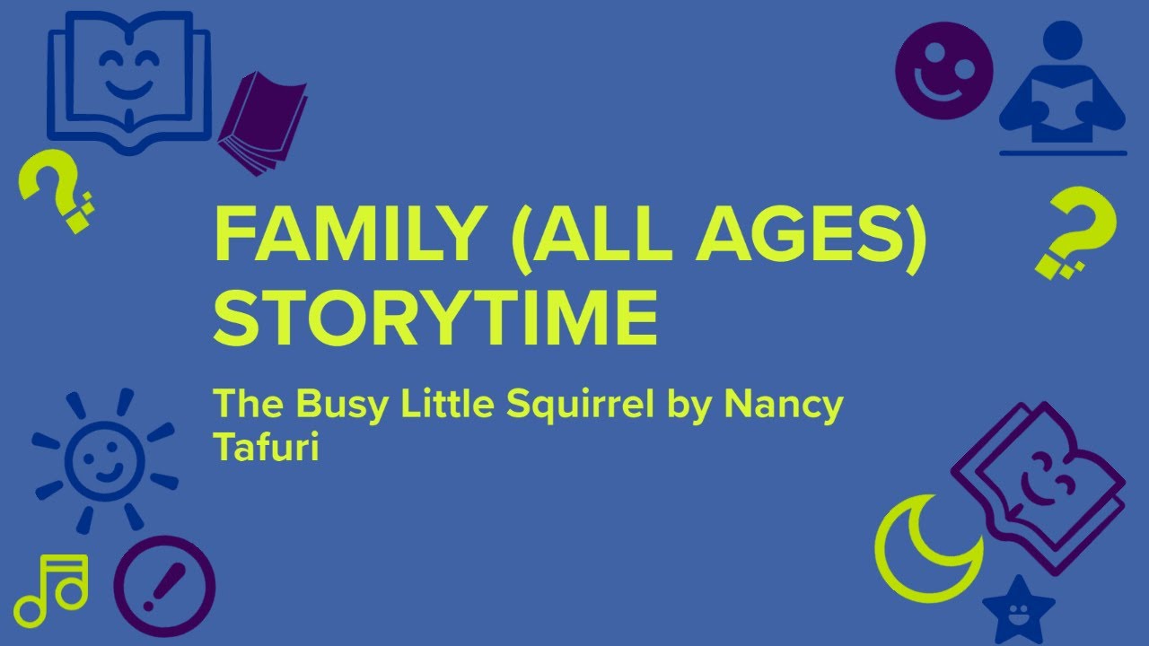 Family (All Ages): The Busy Little Squirrel by Nancy Tafuri - YouTube