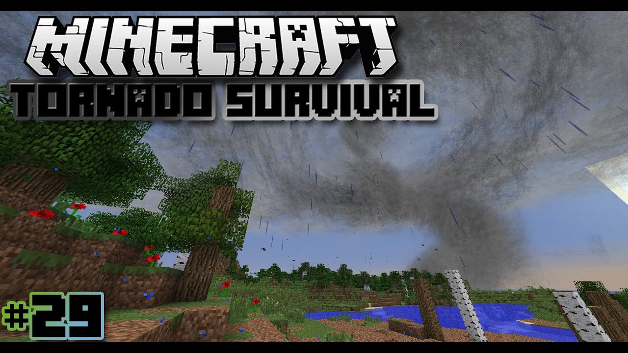 BEAUTIFUL! - Minecraft Tornado Survival #29 (Localized Weather Mod ...